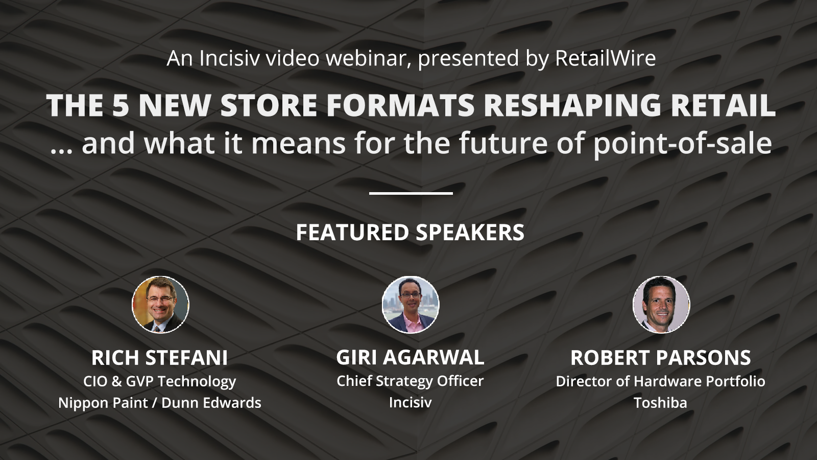 On-demand Webinar : The 5 New Store Formats Reshaping Retail